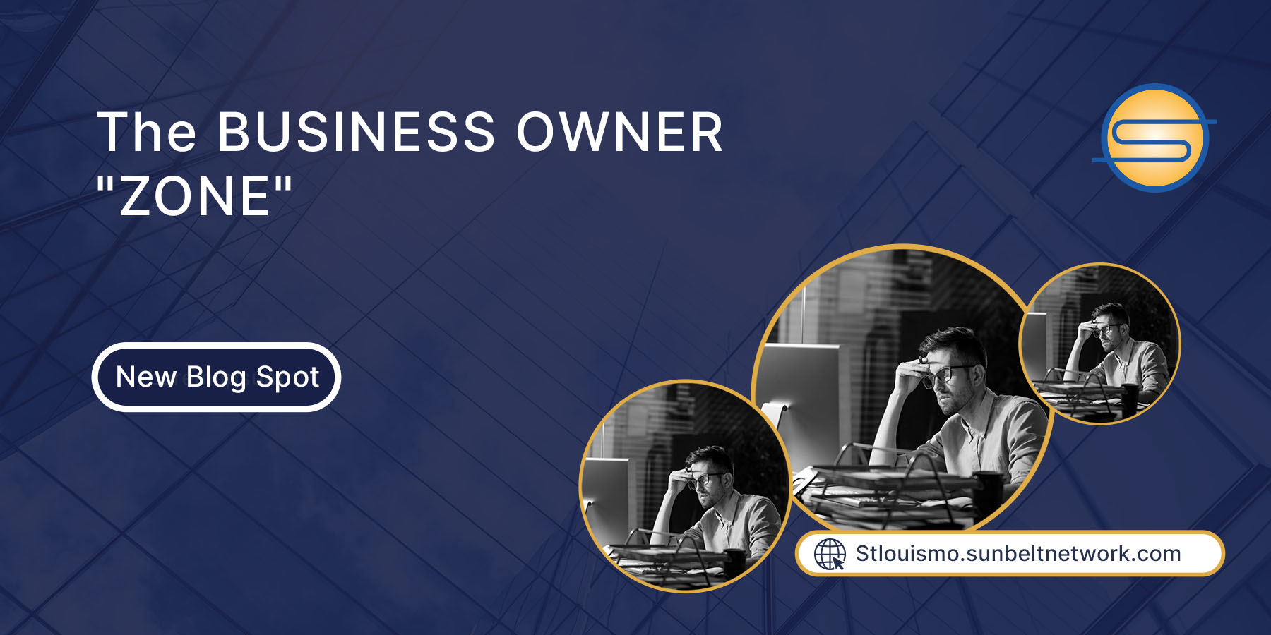 Must-Read: The Business Owner "Zone" | Sunbelt of St. Louis